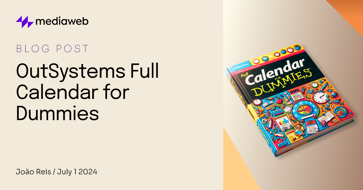OutSystems Full Calendar for Dummies